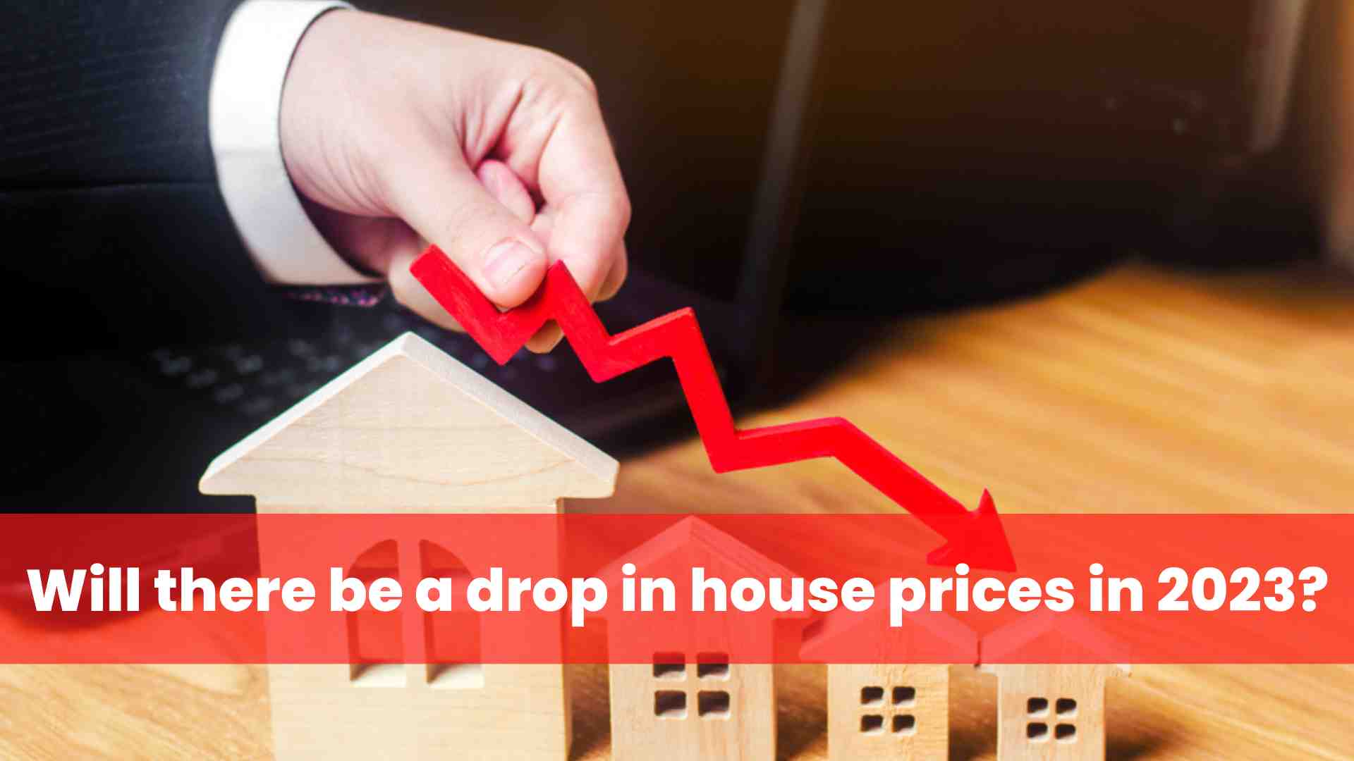 Will there be a drop in house prices in 2023? - North Bay Contractors